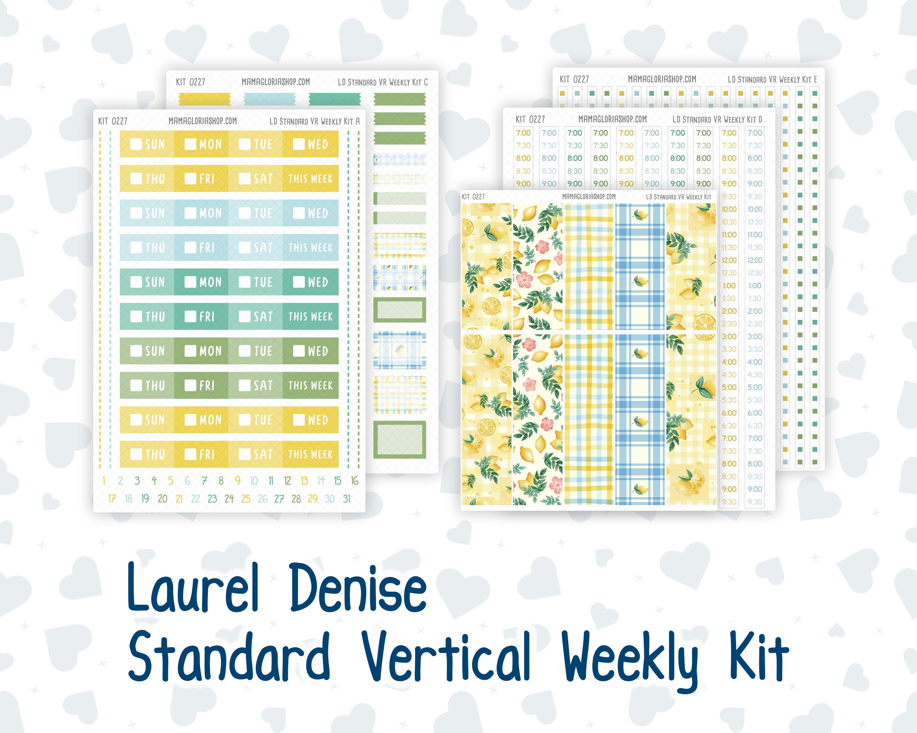 Kit 0227 - Laurel Denise Standard - Vertical - Weekly Kit - July - Lem ...